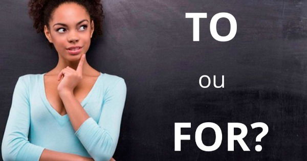 To e For: quando usar? - Toda Matéria