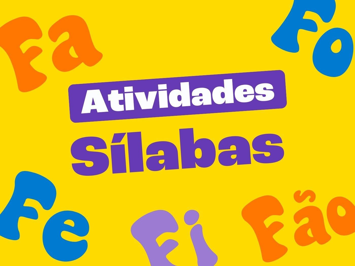 Atividades com as sílabas FA FE FI FO FU FÃO (para imprimir) - Toda Matéria