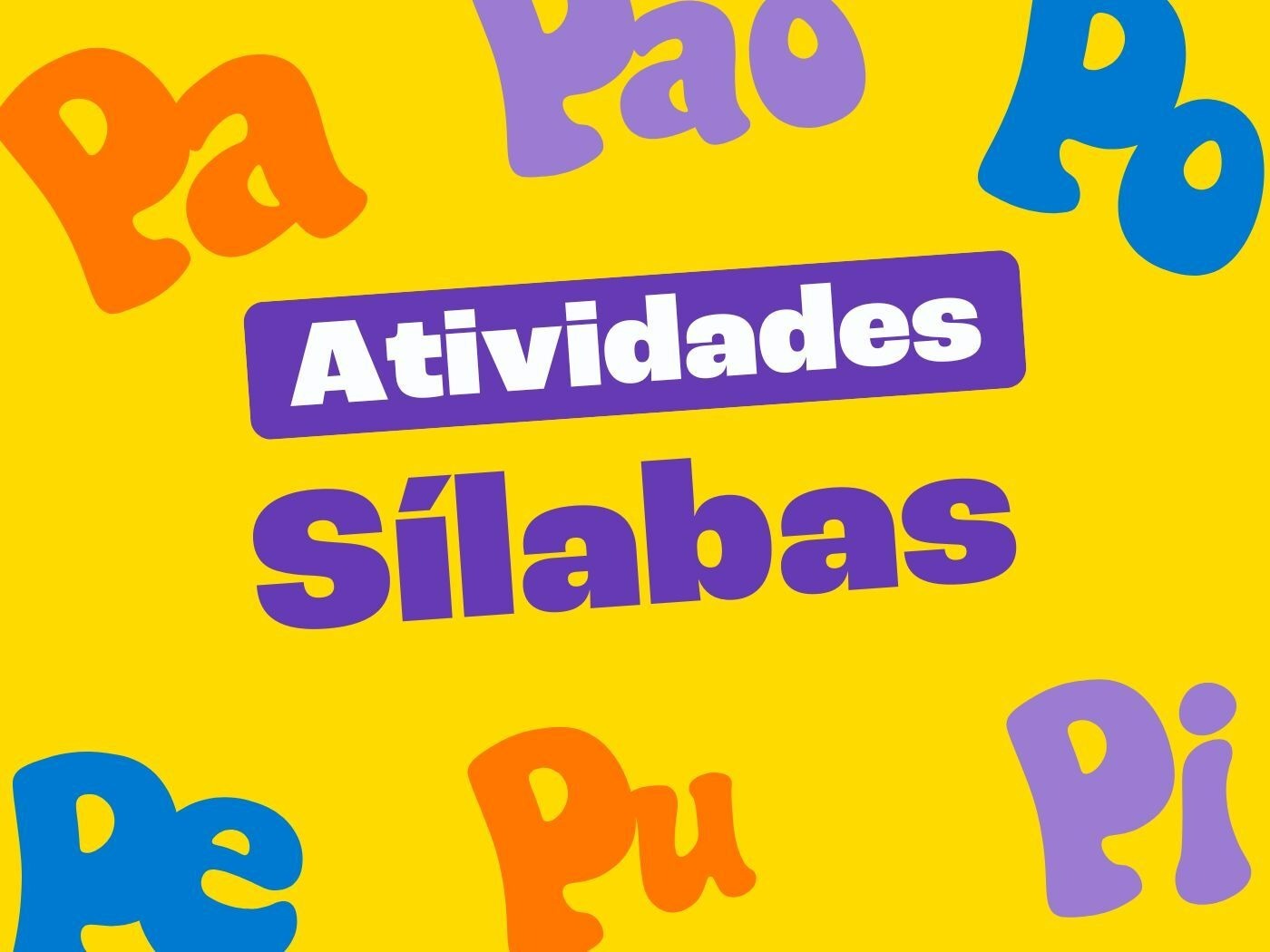 Silabas Pa Pe Pi PA, PE, PI, PO, PU