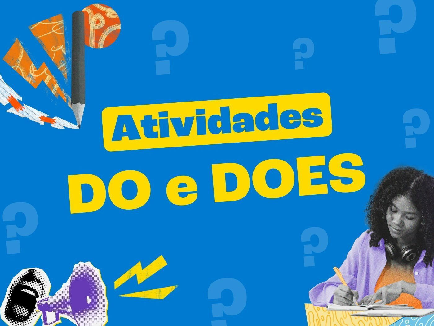 Atividades sobre quando usar DO e DOES (para imprimir) - Toda Matéria