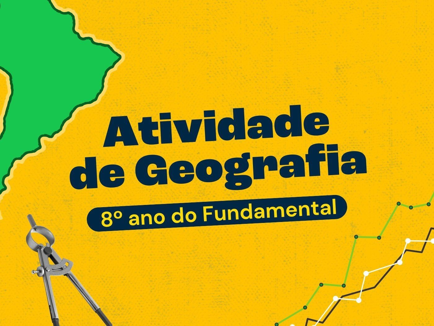 Atividade de geografia para o 8º ano do Fundamental (para imprimir ...