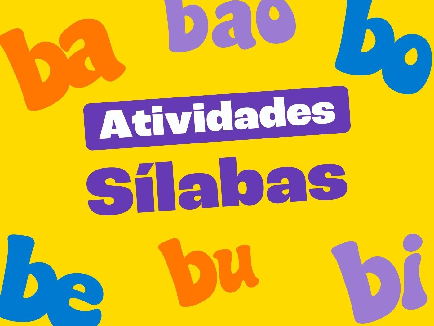 Atividades com as sílabas BA BE BI BO BU BÃO (para imprimir) - Toda Matéria