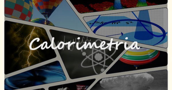 Calorimetria - Toda Matéria