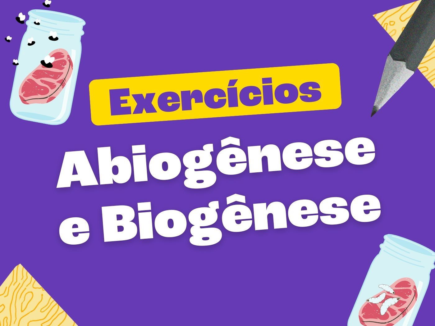 Exercício sobre abiogênese e biogênese (com gabarito resolvido) - Toda ...