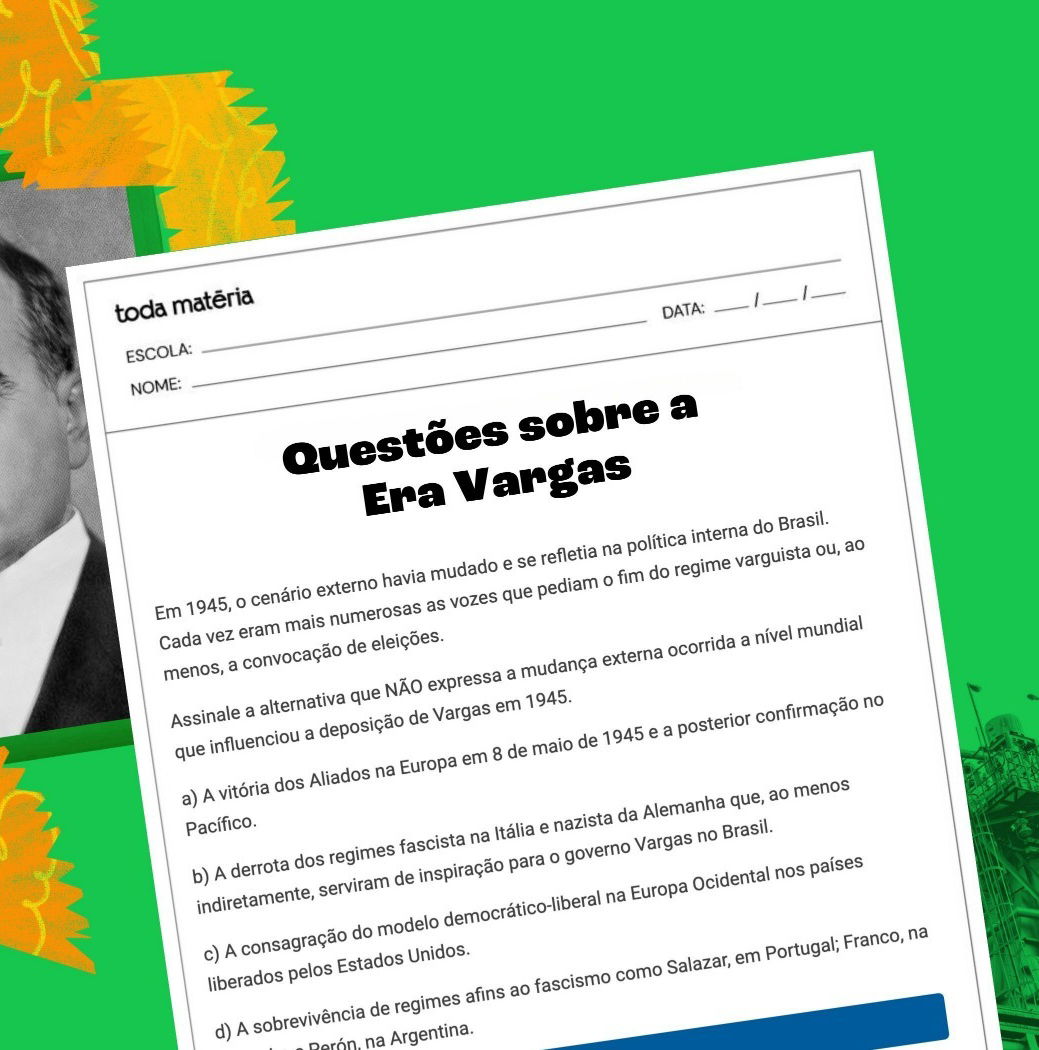 Exercite! Atividade sobre a Era Vargas