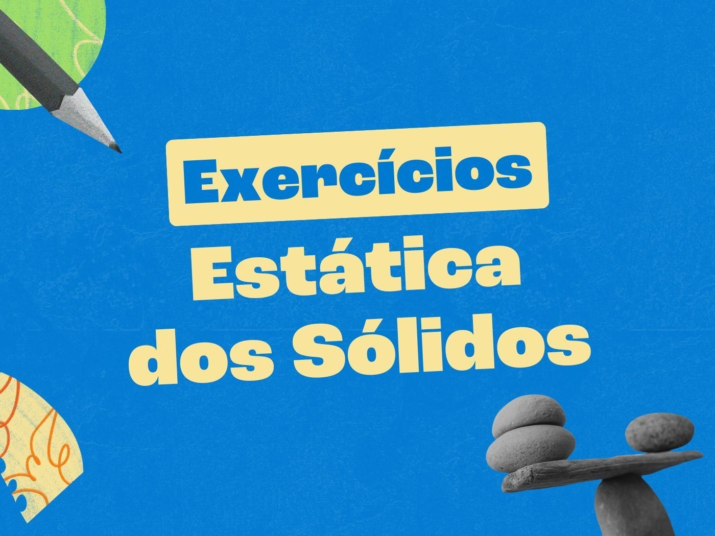 Exercícios sobre estática dos sólidos (com gabarito resolvido) - Toda ...