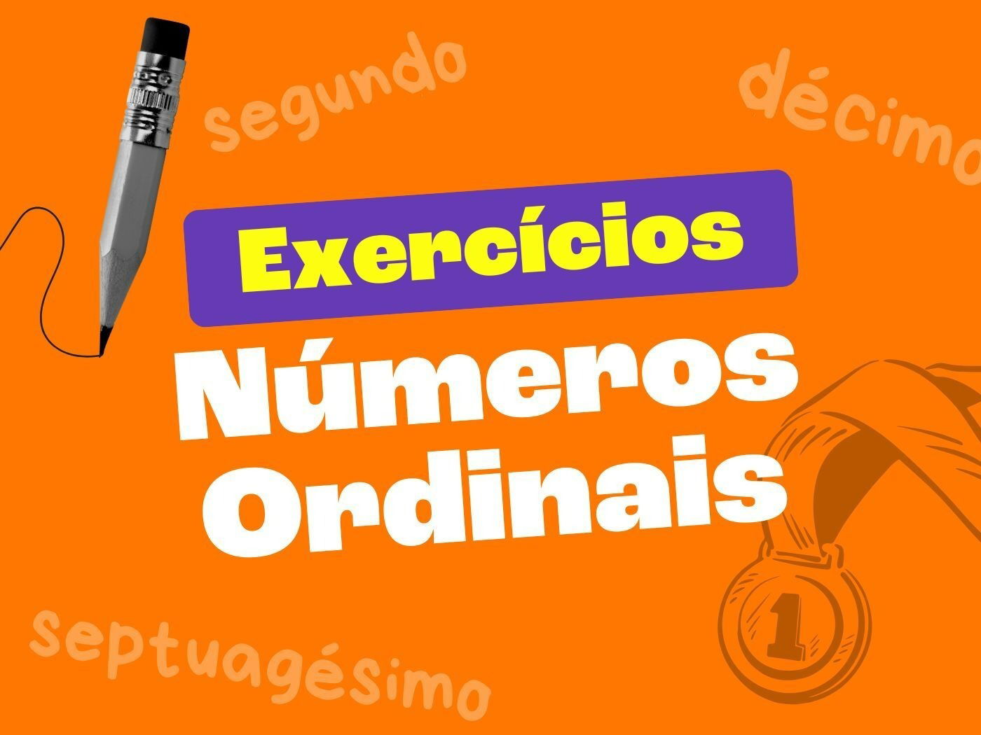 Exercícios sobre números ordinais (com respostas explicadas) - Toda Matéria