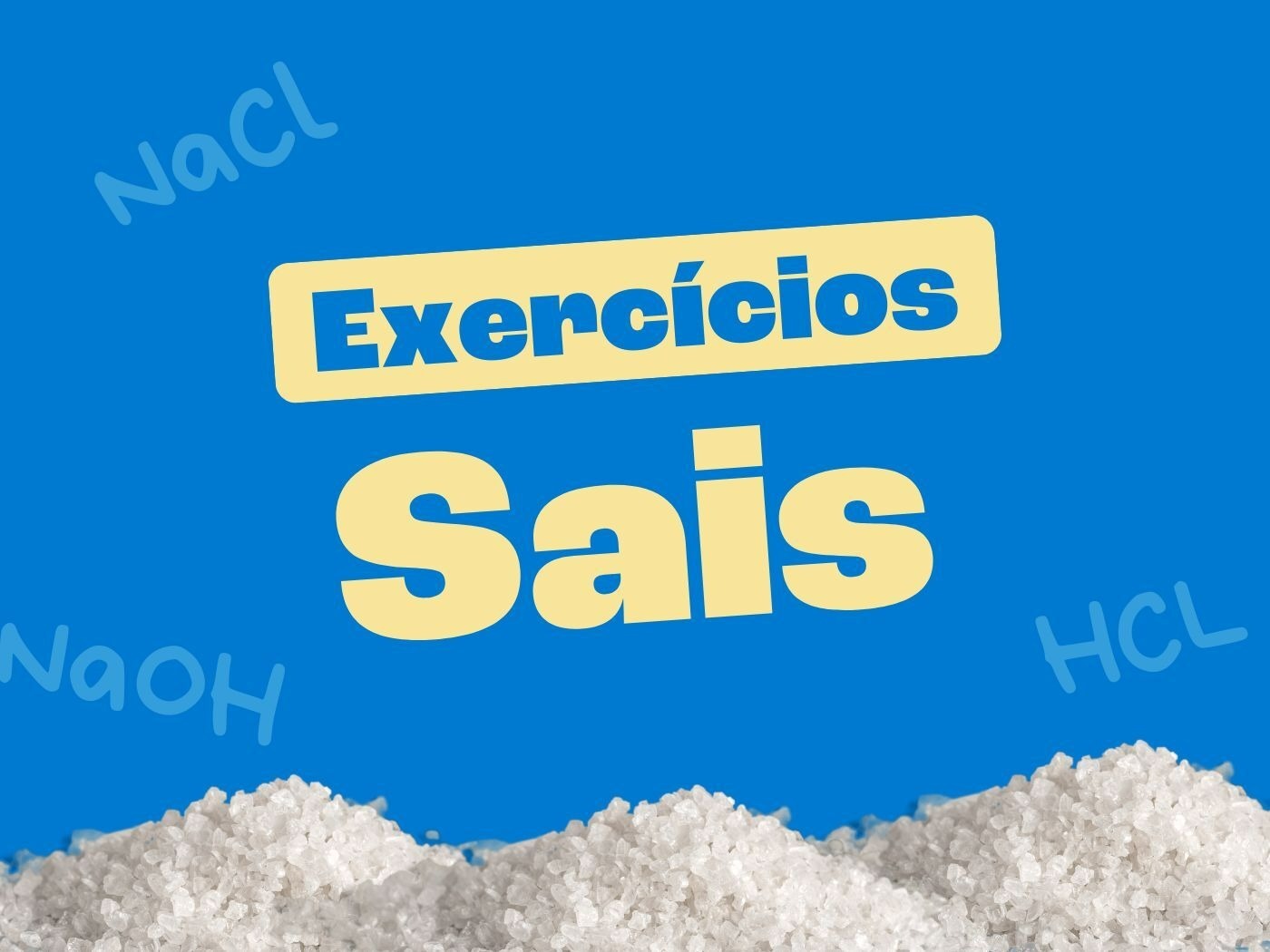 Exercícios Sobre Sais Com Respostas Explicadas Toda Matéria