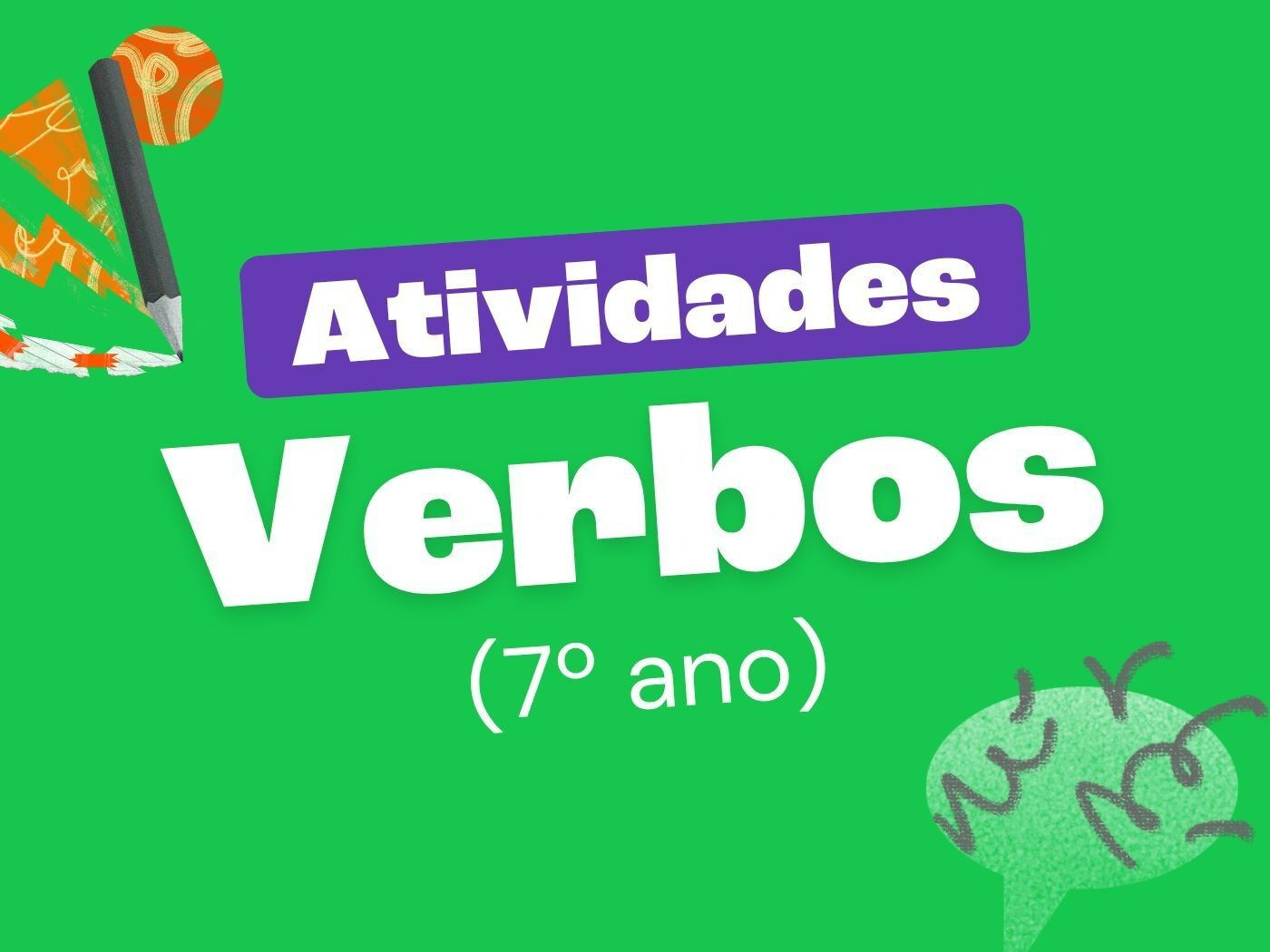 Exercícios sobre verbos para 7º ano - Toda Matéria