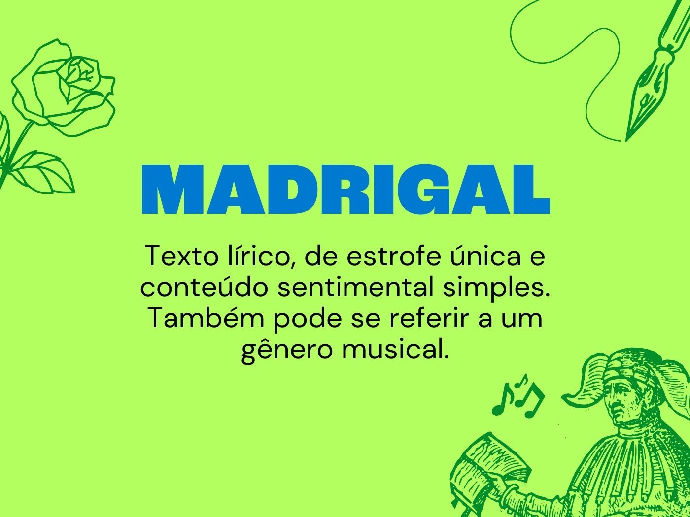 Madrigal: o que é e características do gênero literário (com exemplos ...